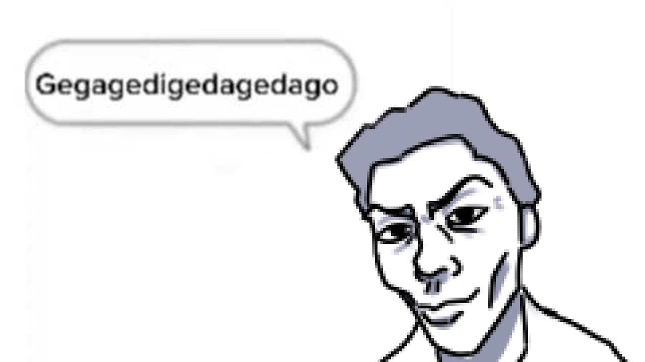 Gegagedigedagadago💀 - YouTube