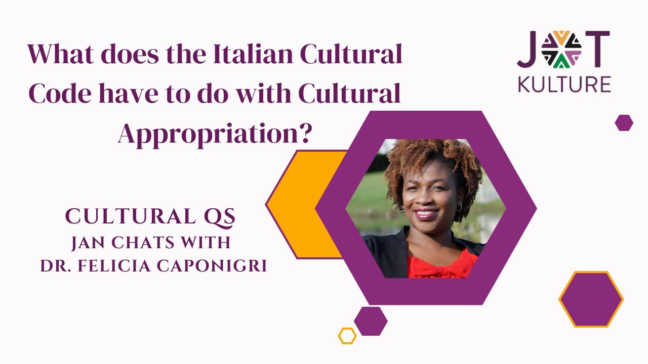 Italian Cultural Code & Cultural Cultural Appropriation: Interview ...