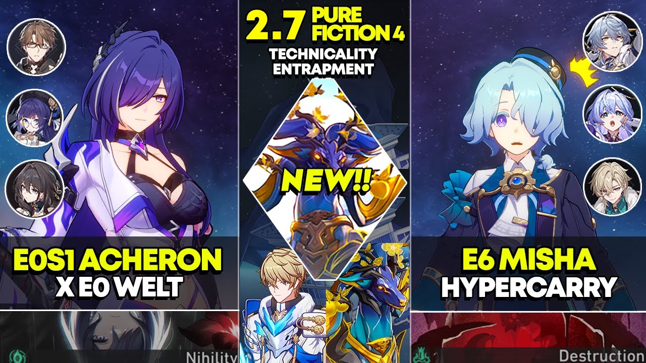 E0S1 Acheron x Welt & E6 Misha Hypercarry | Pure Fiction 4 | Honkai ...