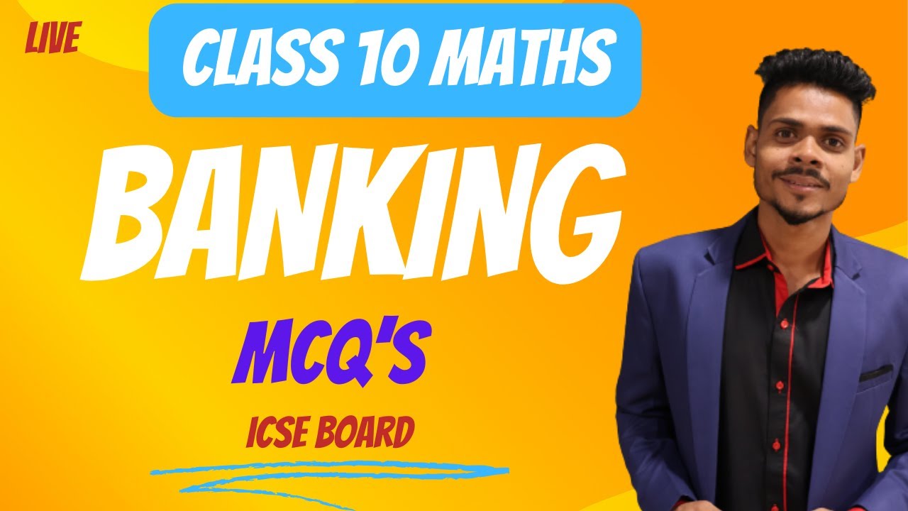 CLASS 10 MATHS|BANKING|MCQ - YouTube