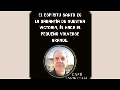 El Espíritu Santo es la garantía de nuestra victoria, Él hace el ...
