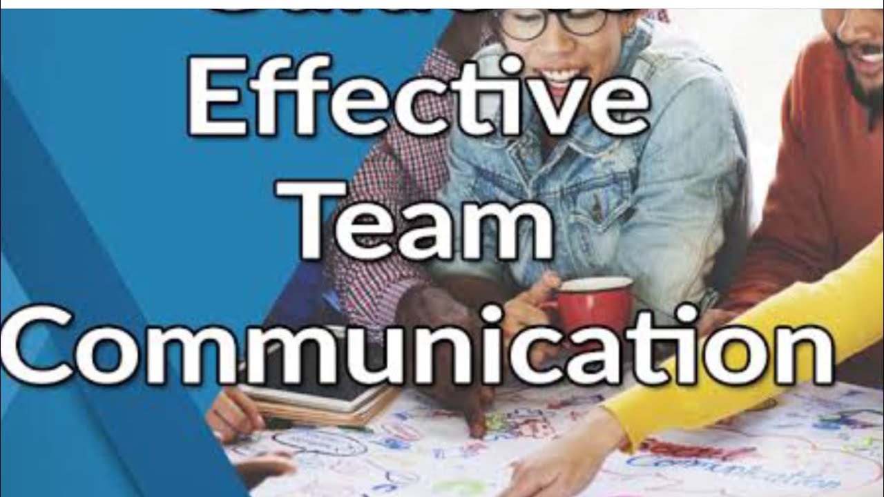 Effective Team Communication Strategies and Tools - YouTube