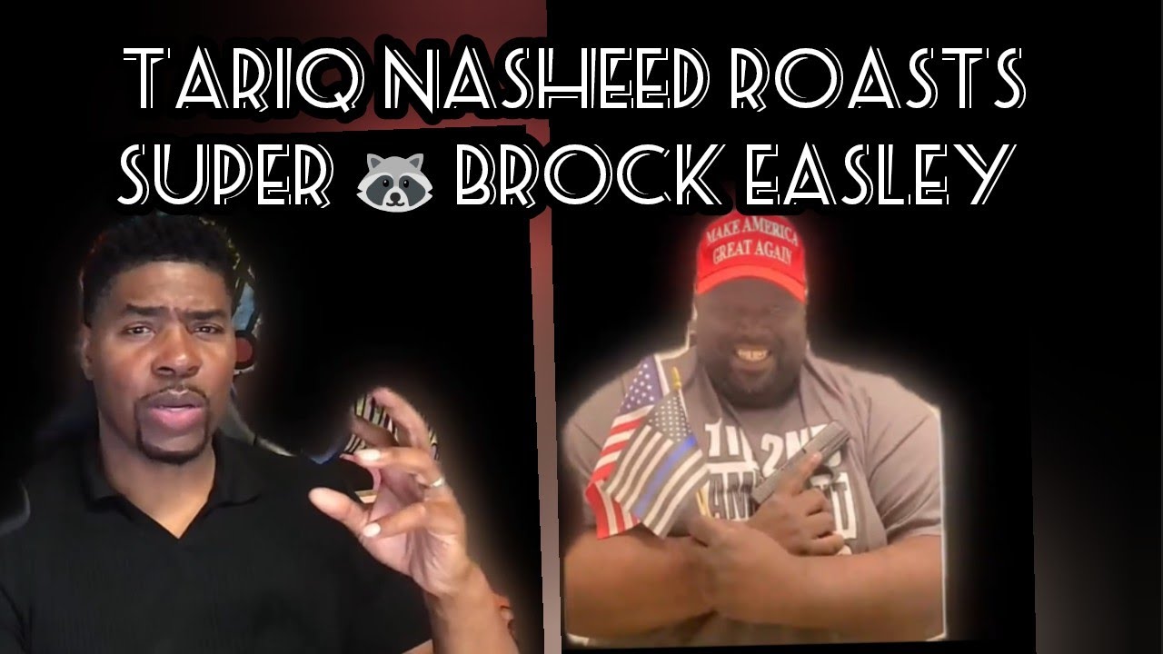 Tariq Nasheed roasts Super 🦝 Brock Easley #fba #reparations # ...