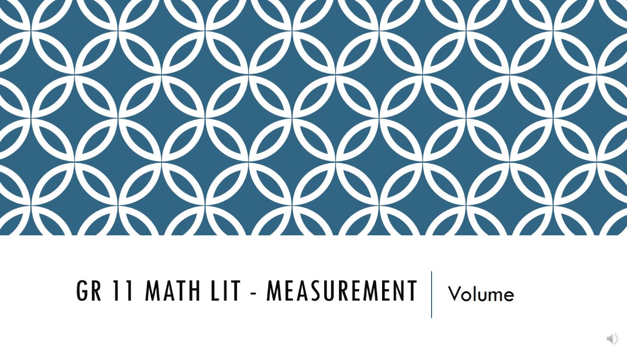 Gr 11 Math Lit - Volume explained - YouTube