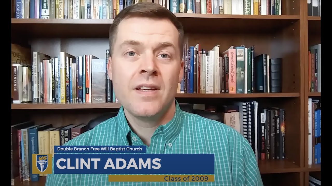 Clint Adams | Alumni Testimony | Welch College - YouTube