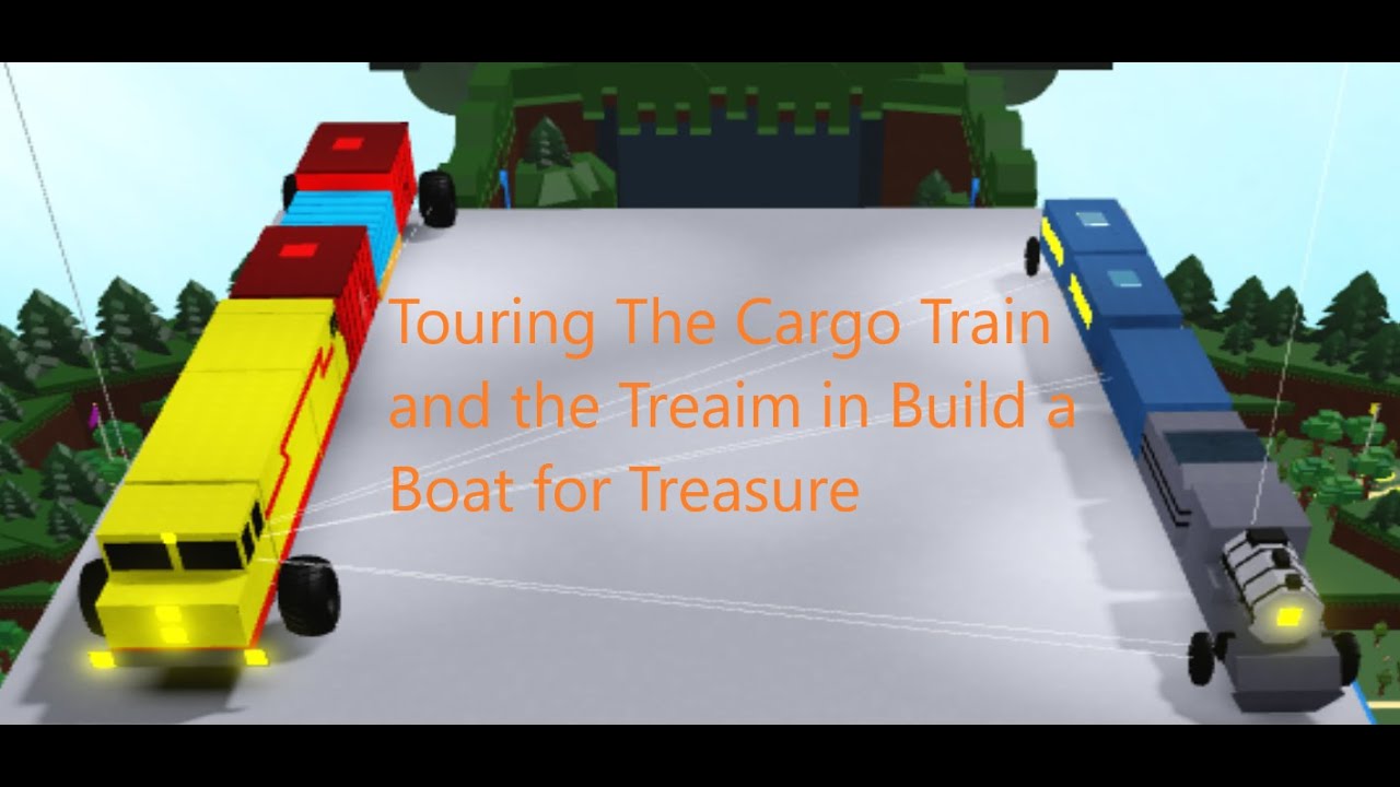 Touring the Cargo Train and the Train in Roblox Build a Boat for ...