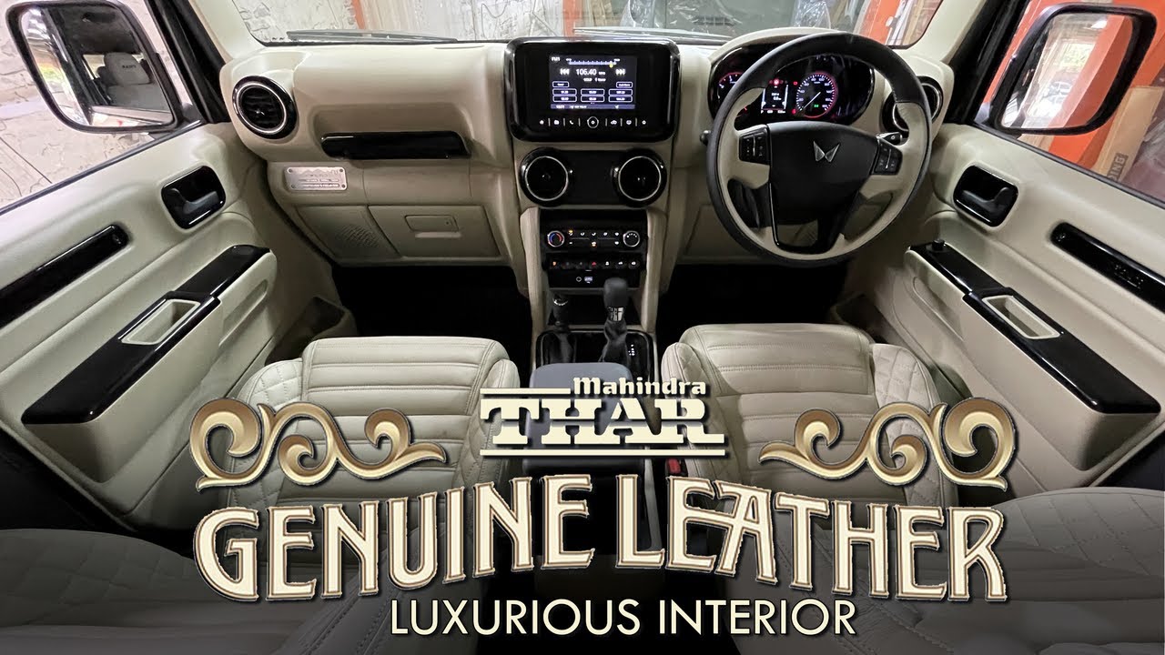 Thar Interior Modification || Genuine Leather Seats || Luxurious ...