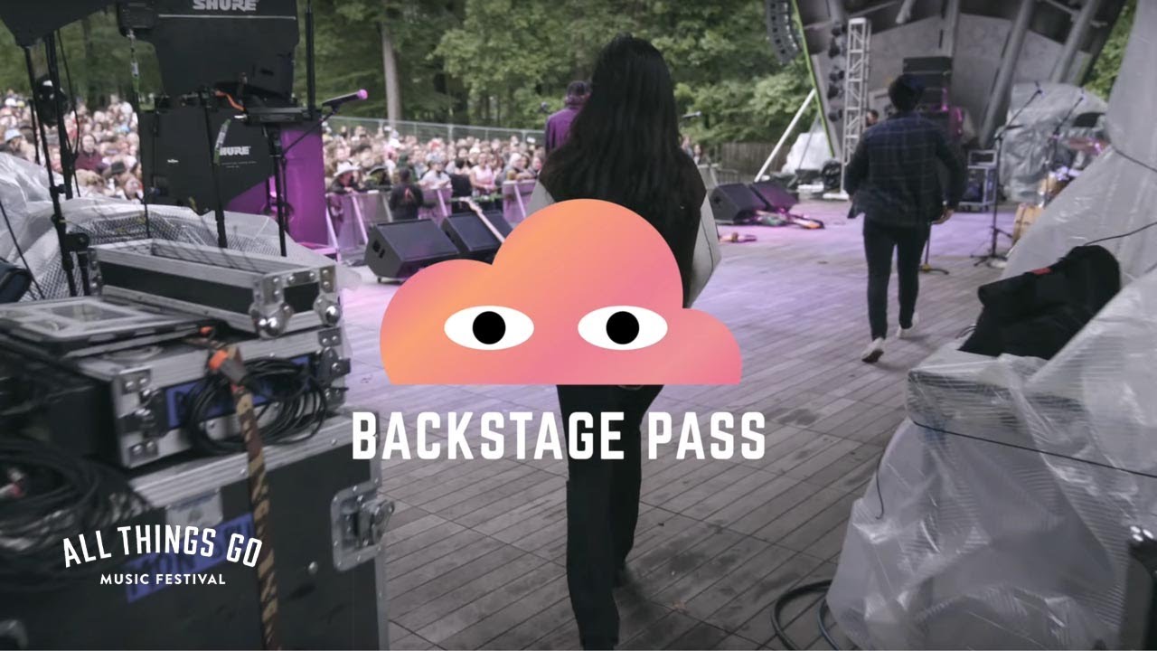 ALL THINGS GO FESTIVAL: BACKSTAGE PASS - YouTube