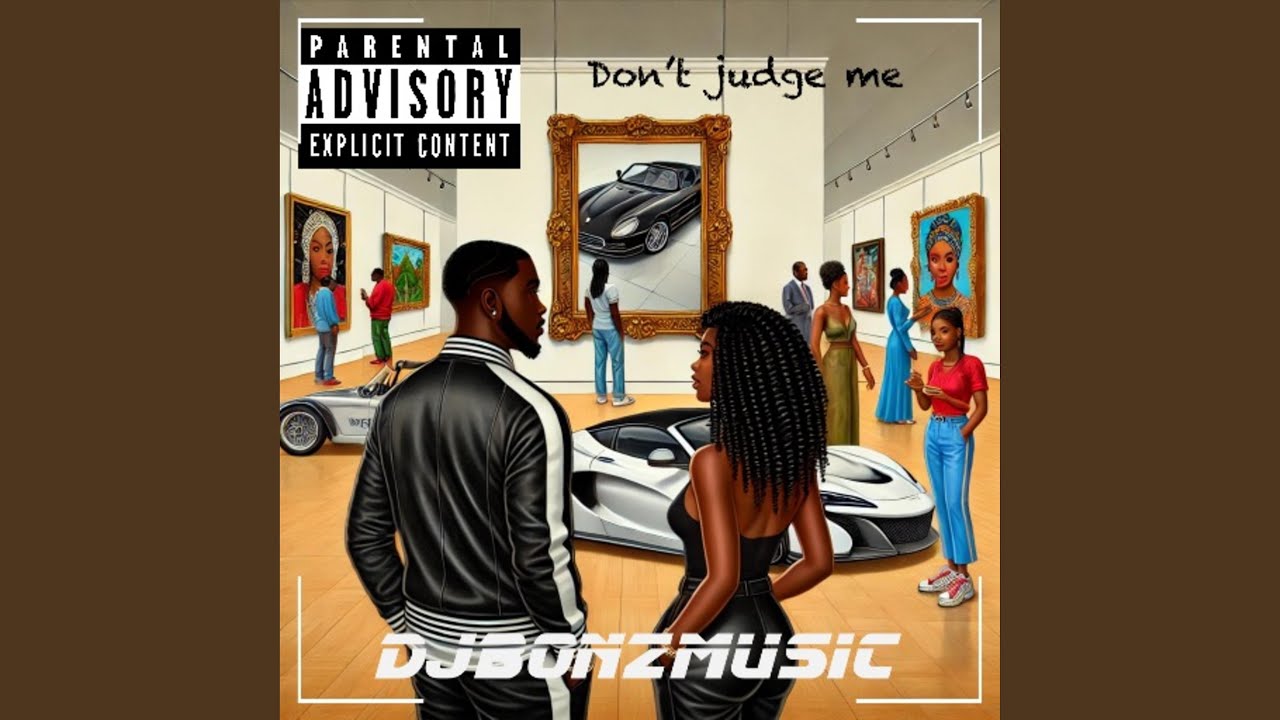 Dont Judge Me - YouTube