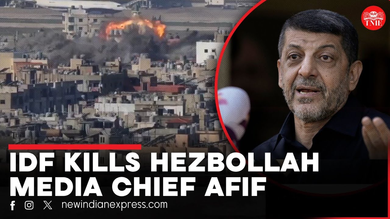 Hezbollah Media Chief Mohammed Afif Killed in Israeli Strike on Beirut ...