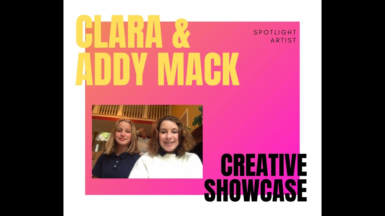 Clara & Addy Mack - YouTube