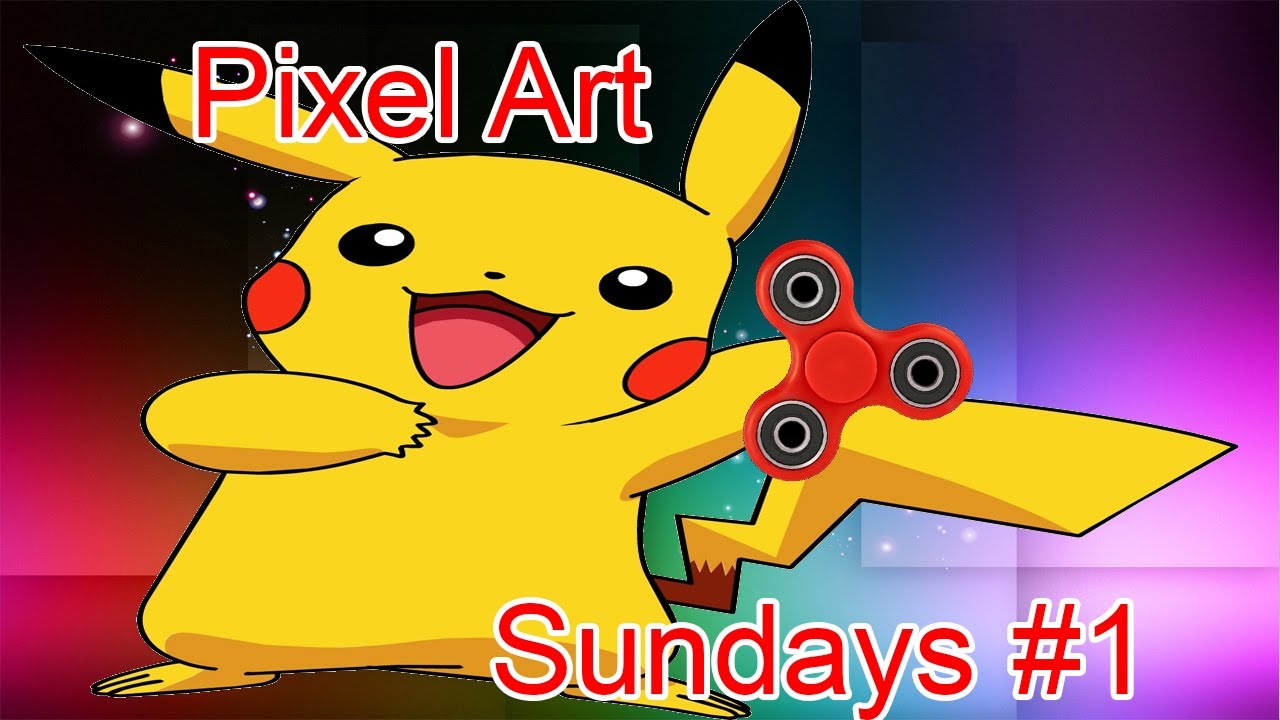 Pikachu With A Fidget Spinner?! | Pixel Art Sundays! - YouTube
