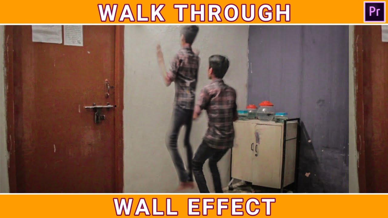 Walk Through Wall Effect - YouTube