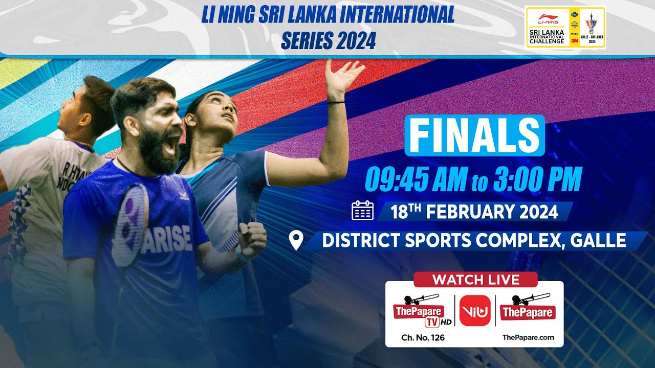LIVE: Li Ning Sri Lanka International Series - YouTube
