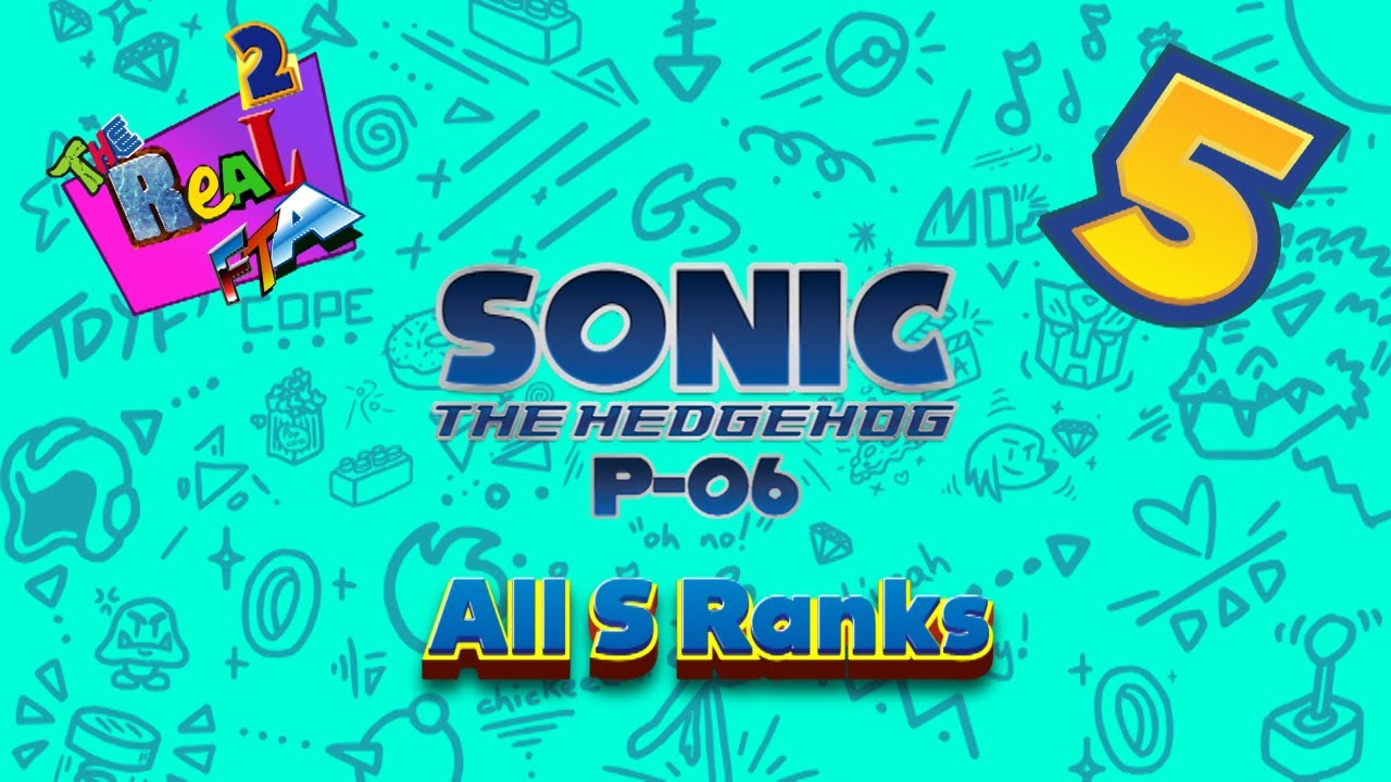Sonic Project 06 - All S Rank Quest: Part 5 - YouTube