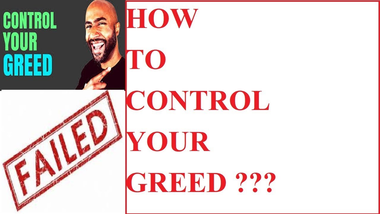 अपने डर और लालच पर काबू कैसे पाएं ? : HOW TO CONTROL YOUR GREED AND ...