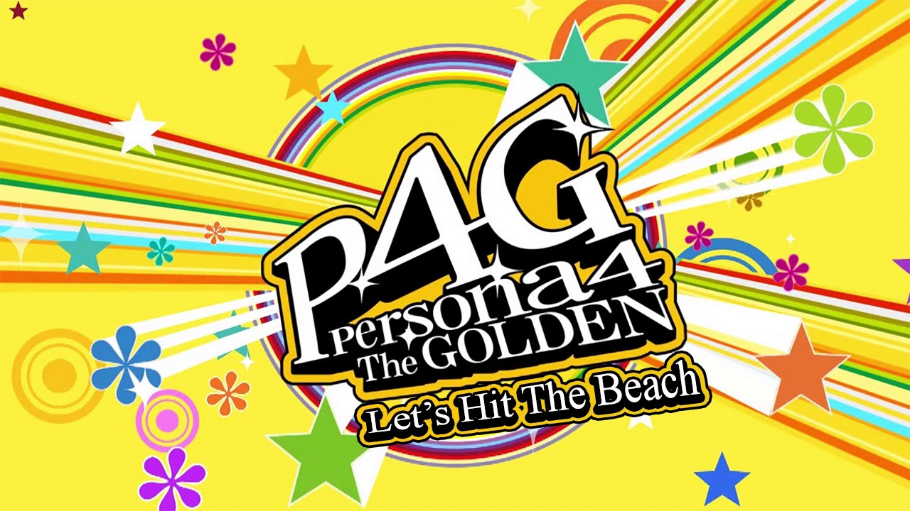 Let's Hit The Beach - Persona 4 The Golden - YouTube