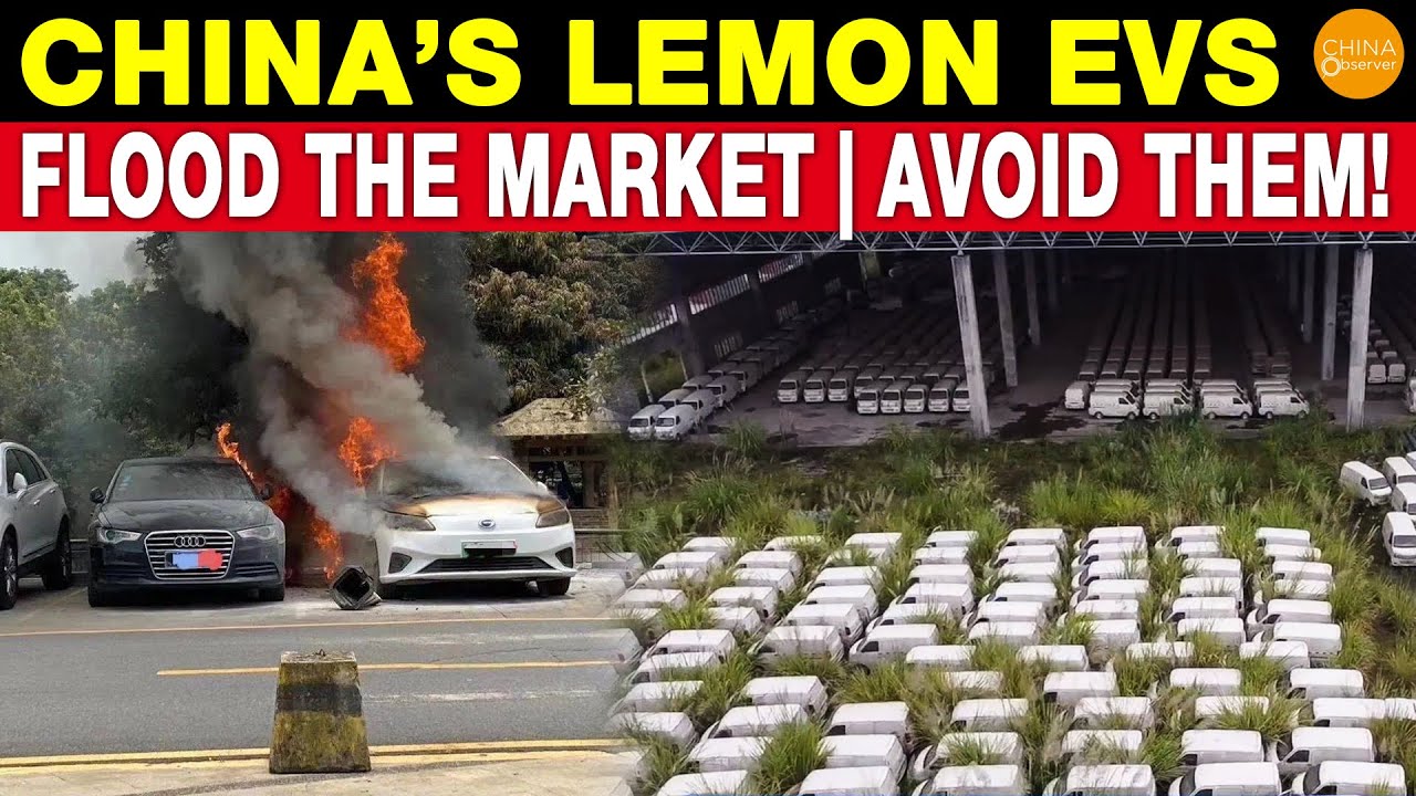 China's Lemon EVs Flood the Market | Auto-Driving Failures, Spontaneous ...