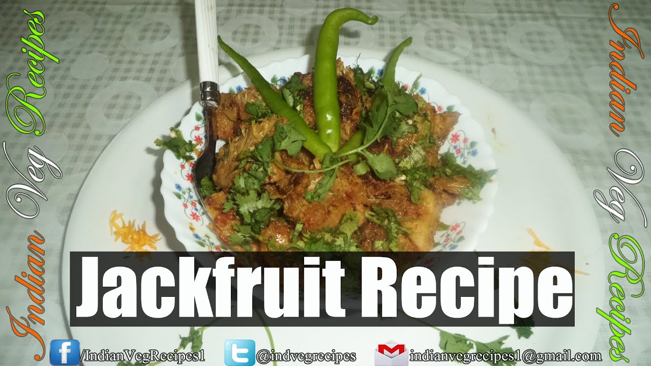 Kathal ki Sabzi | Jackfruit Recipe | English Subtitles - YouTube