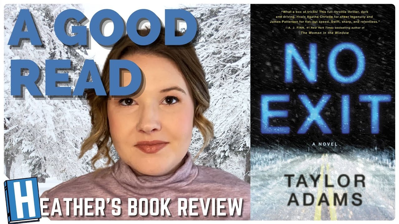 No Exit by Taylor Adams Book Review and Chat - YouTube