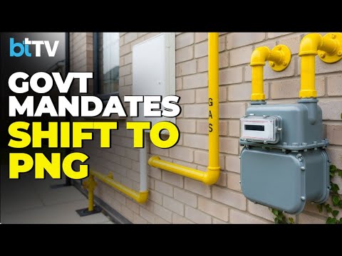 Big change For households: PNG To Replace LPG In Key Zones