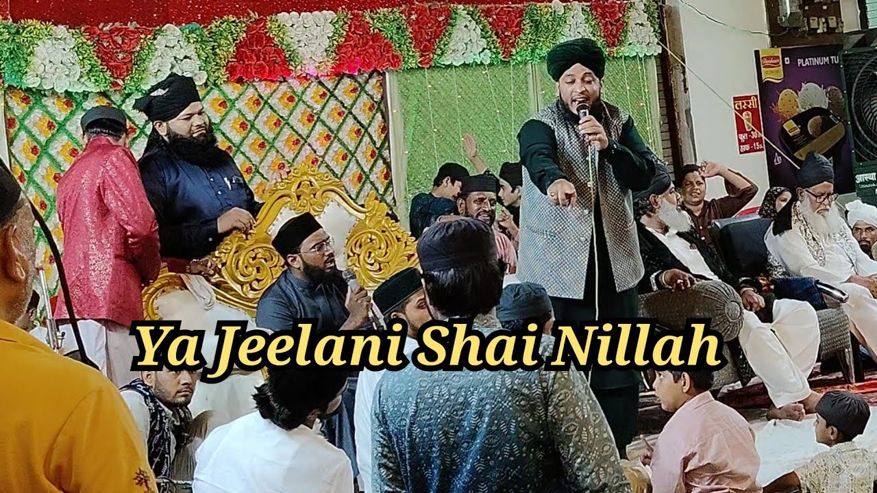 Ya Jeelani Shainillah || New Naat || Imran Mustafa Attari || Gouse Azam Naat || 2025 - YouTube