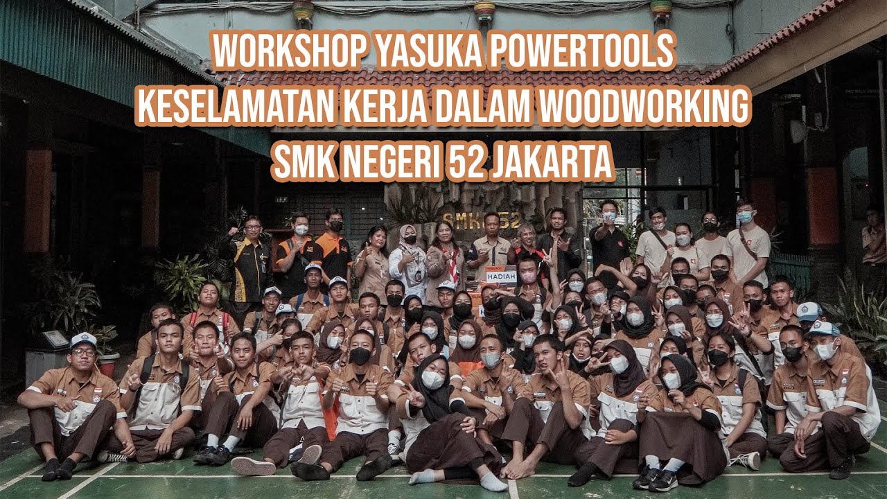 Workshop Yasuka Power Tools: Keselamatan Kerja dalam Woodworking SMKN ...