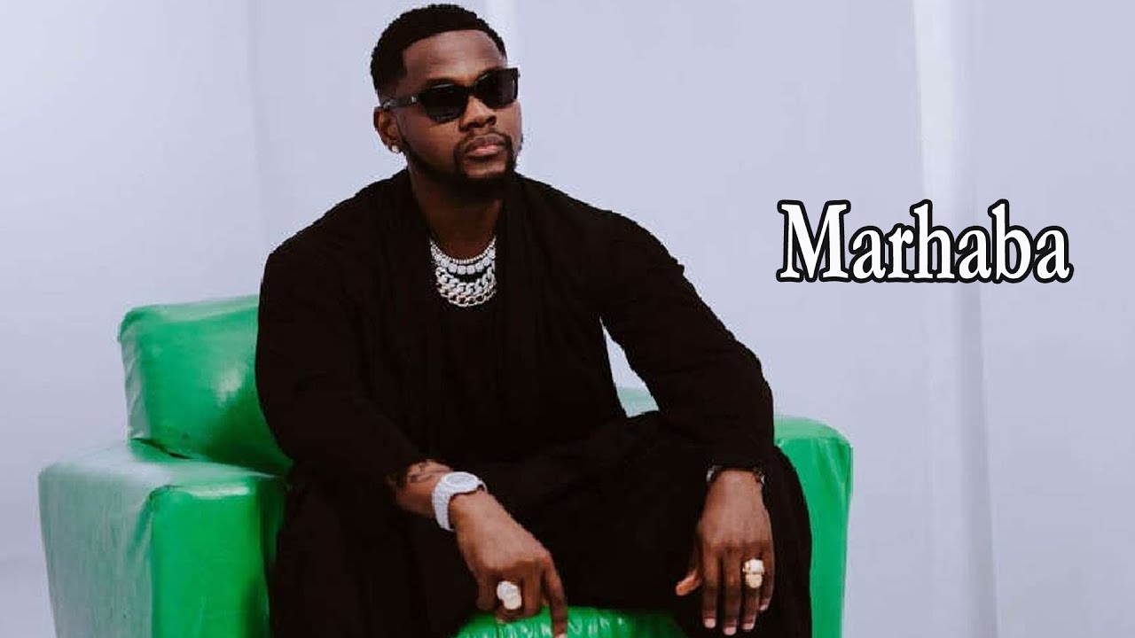 Kizz Daniel – Marhaba Lyrics - YouTube