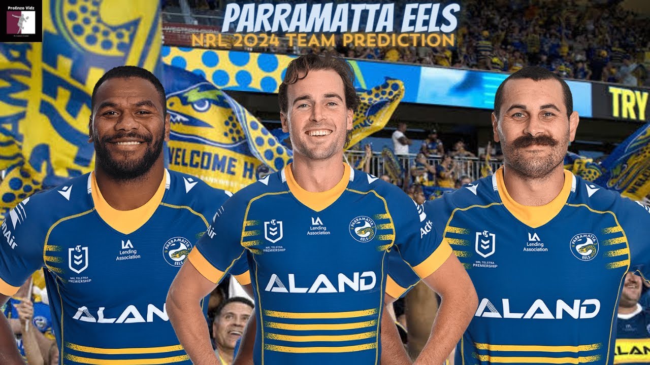 Parramatta Eels NRL 2024 Team Prediction - YouTube