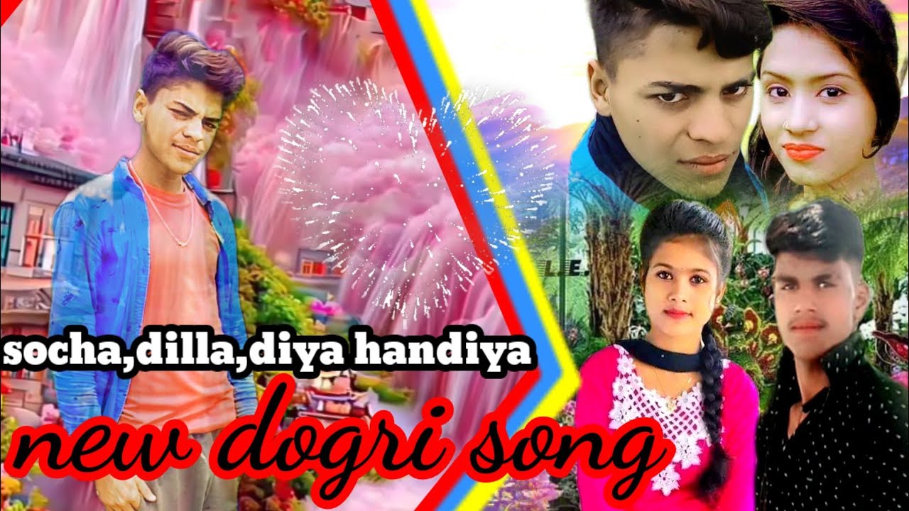 new dogri song socha dila dia houndia full song singer Ashok and ajay ...