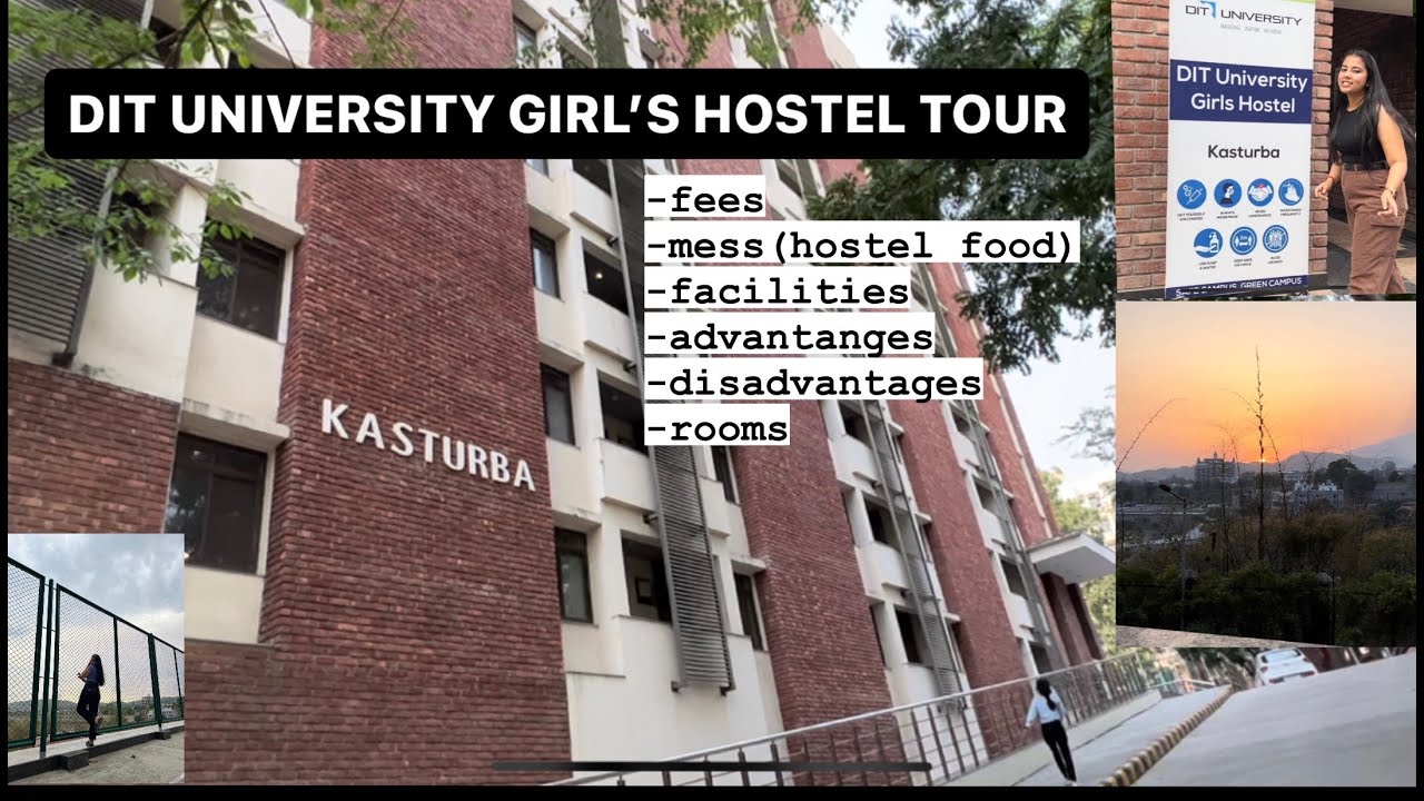 DIT University Hostel Tour|| Kasturba Girl's Hostel|| #dituniversity #girlshostel #hosteltour ...