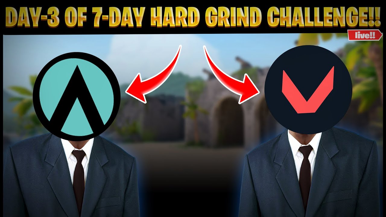 🔴DAY-3 OF 7-DAY HARD GRIND CHALLENGE FT VALORANT !! - YouTube