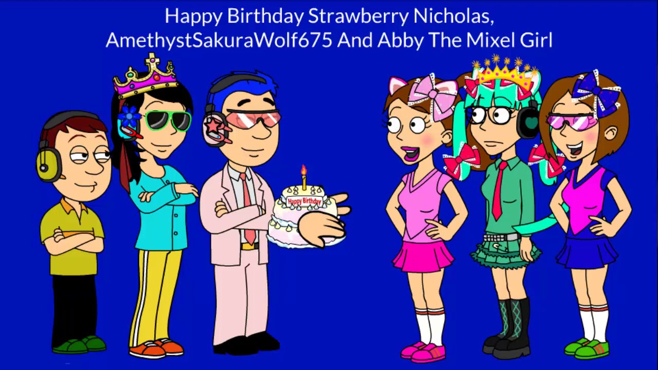 Happy Birthday Strawberry Nicholas, AmethystSakuraWolf675 And Abby The ...