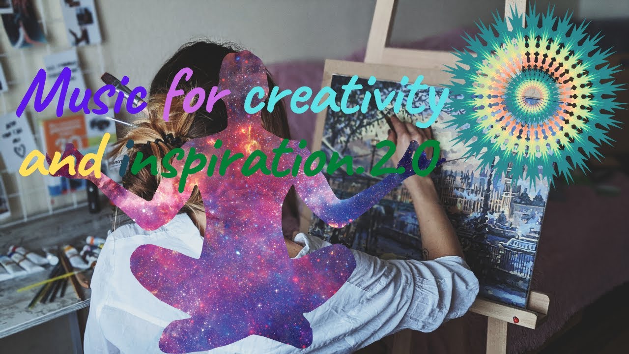 Music for creativity and inspiration.2.0 - YouTube