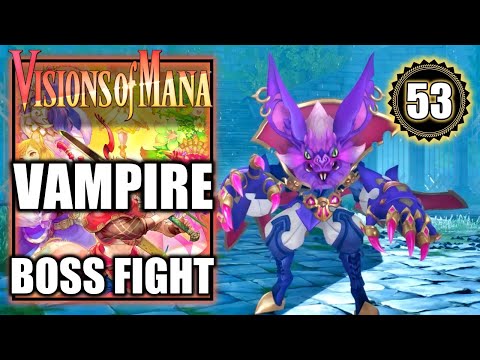 Visions of Mana - Vampire Boss Fight - Castle Cresceno - Walkthrough Part 53