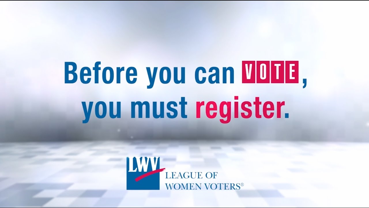 Before You Can Vote, You Must Register! - YouTube