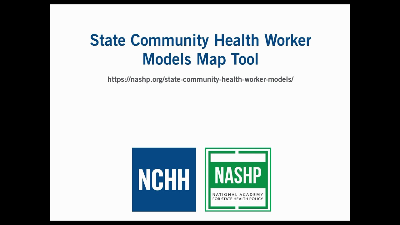 Introduction to the State Community Health Worker Models Map Tool - YouTube
