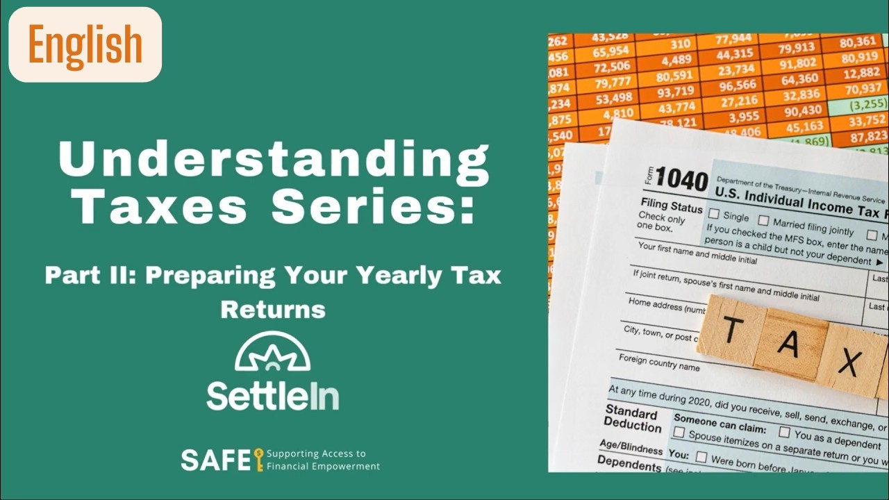 Understanding Taxes Series, Part II: Preparing Your Yearly Tax Return ...