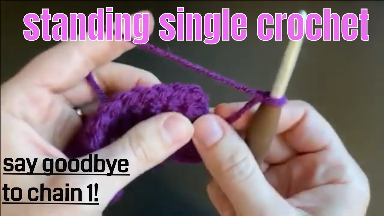 Standing Single Crochet Tutorial | 2 METHODS | Gracefully Unraveled ...