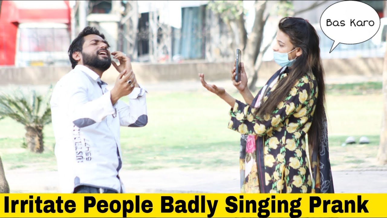 Irritate People Badly Singing Prank | @CrazyBoys468 - YouTube