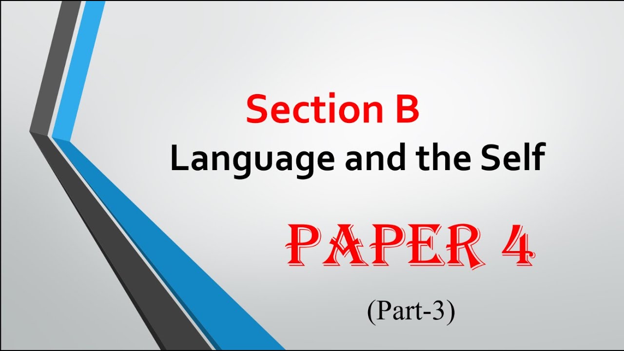 A Level English Language (9093) Paper 4, Section-B: Language and the ...