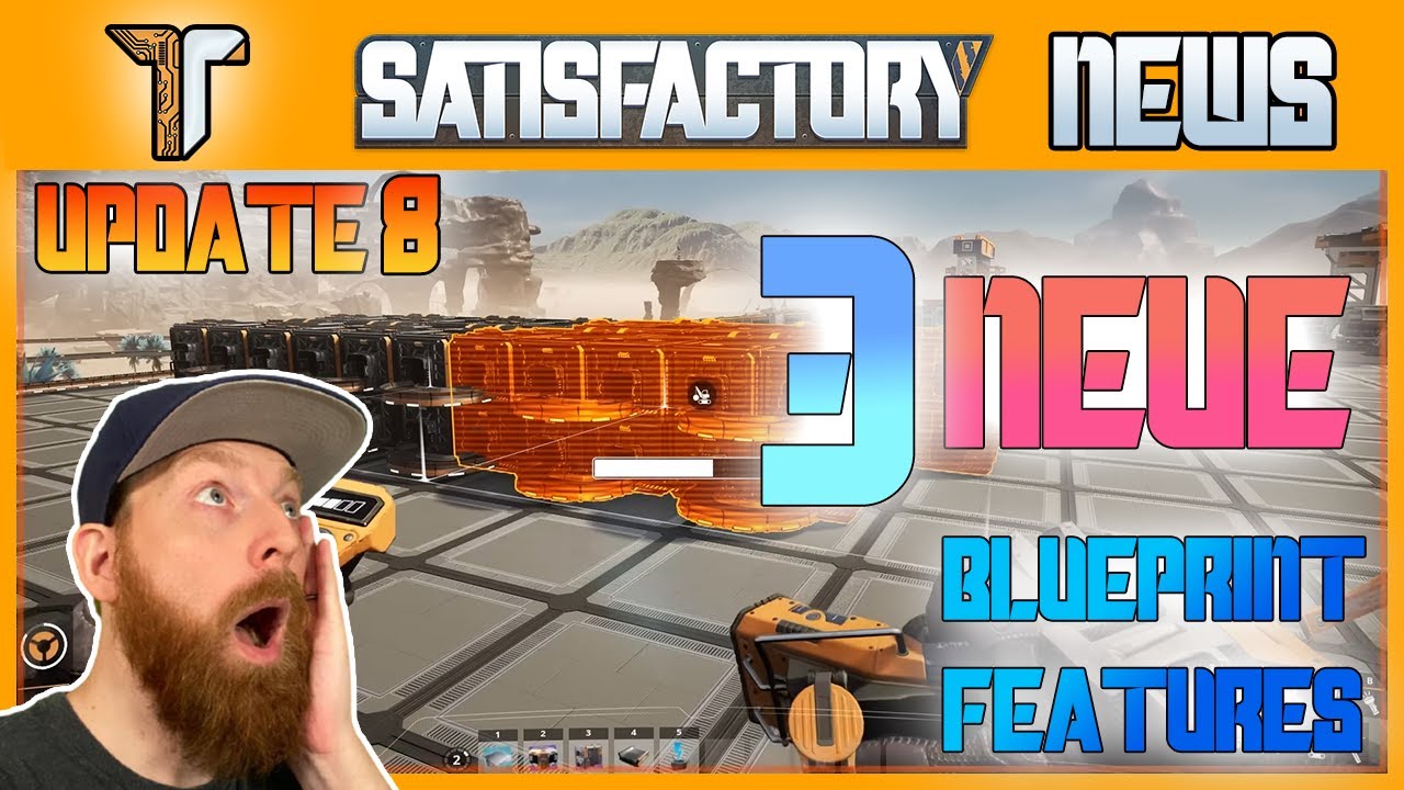 ENDLICH!! DREI NEUE FEATURES im BLUEPRINT DESIGNER 📘- Satisfactory News ...