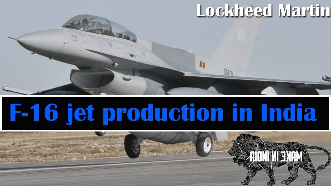F-16 jet production in India will be exclusive: Lockheed - YouTube