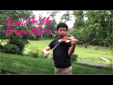 Bruno Mars - Count On Me - Violin Cover 2020 - YouTube