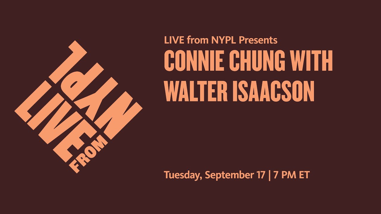 Connie Chung with Walter Isaacson | LIVE from NYPL - YouTube