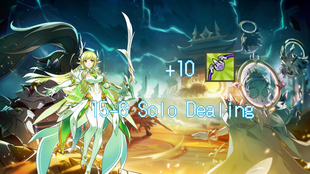 [엘소드/Elsword NA] 데이브레이커 10아포 솔딜 15-6 / DyB +10 Void Solo Dealing 15-6 ...