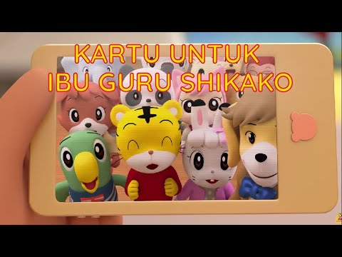 Kartu Untuk Ibu Guru Shikako| Kartun Anak Bahasa Indonesia | Shimajiro Bahasa Indonesia