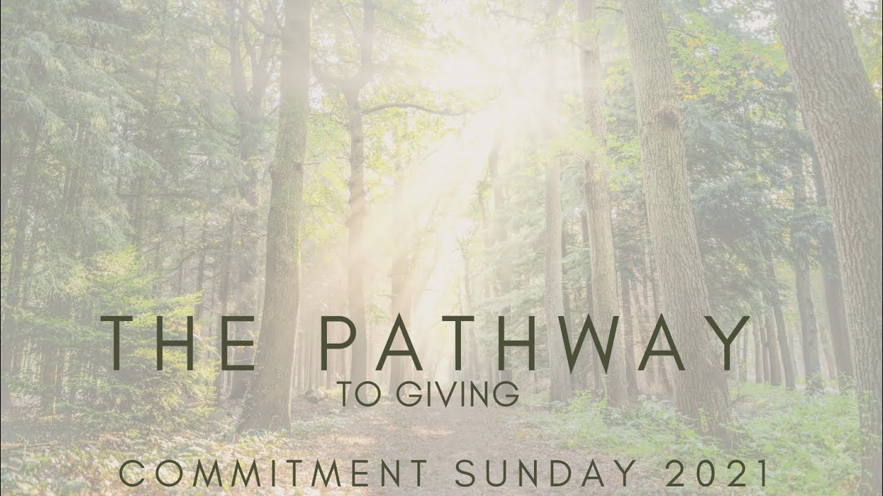 Commitment Sunday 2021 - YouTube