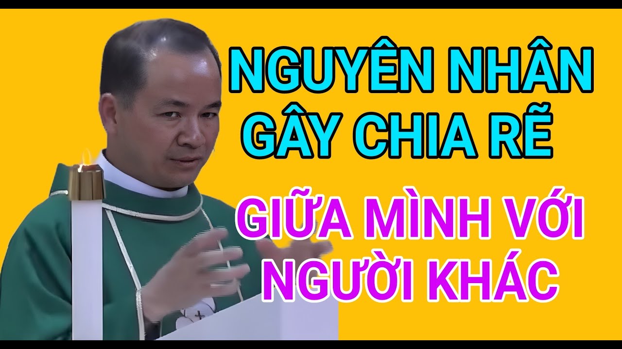 NHỮNG NGUYÊN NHÂN KHIẾN CHÚNG TA CHIA RẼ LẪN NHAU | BÀI GIẢNG HAY CỦA ...