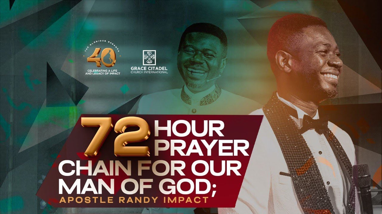 72 HOURS PRAYER CHAIN FOR APOSTLE RANDY IMPACT - YouTube